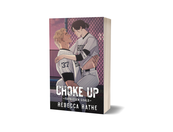 Special Edition Illustrated Cover: Choke Up - Rebecca Rathe